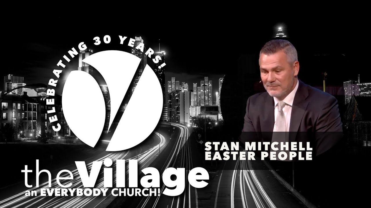 Stan Mitchell | Easter People - YouTube