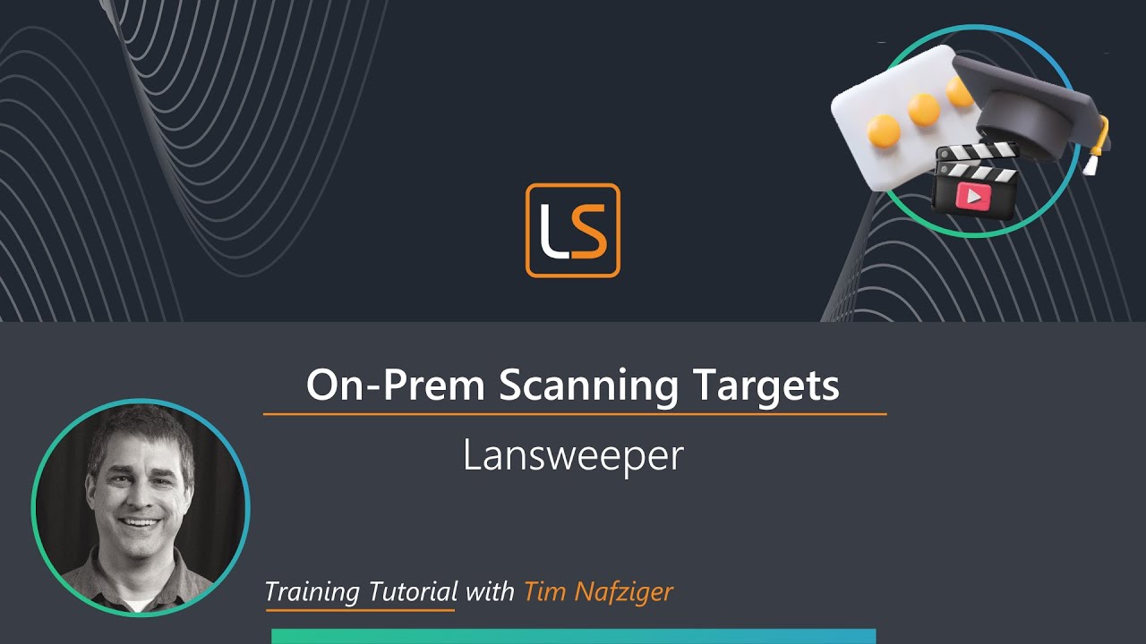 Navigating On-Premises Scan Targets with Lansweeper - YouTube