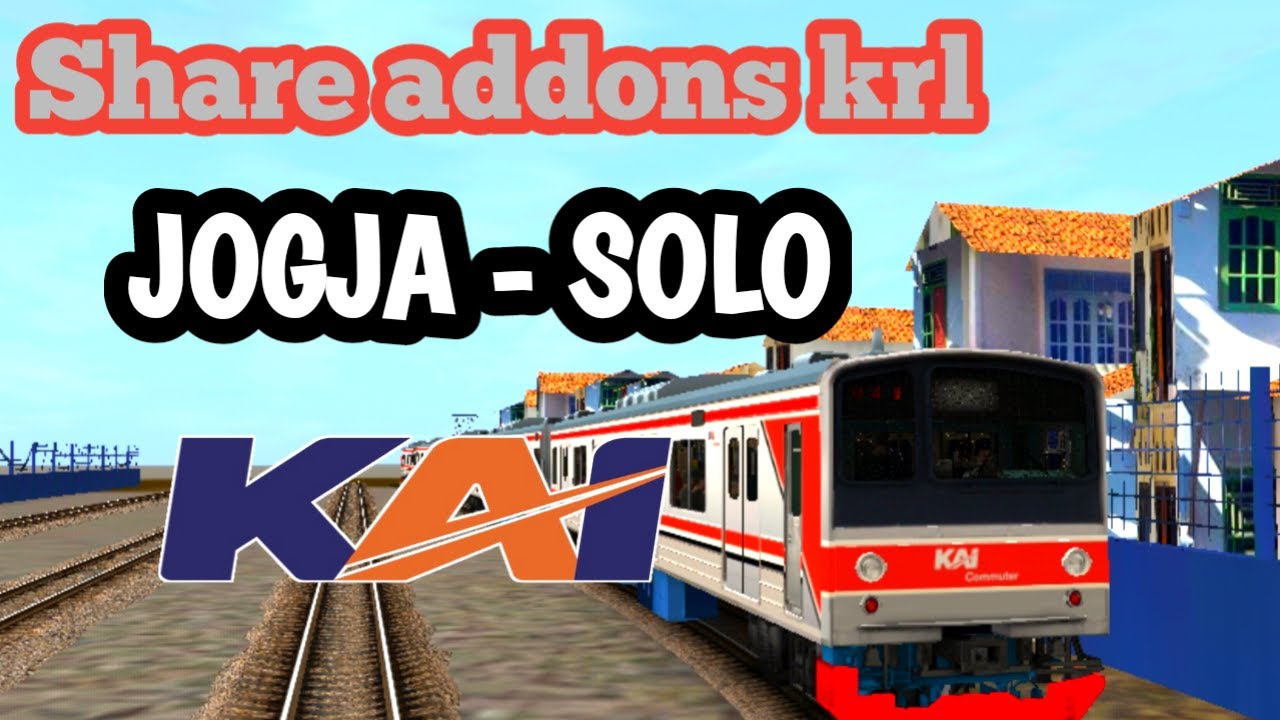 Share addons krl jr 205 jogja solo [ gegaruk fly ] - YouTube