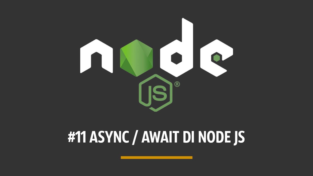 Tutorial Nodejs 11 Asyncawait Di Node Js Youtube 0461
