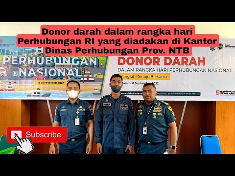 Donor darah dalam rangka hari Perhubungan RI yang diadakan di Kantor Dinas Perhubungan Prov. NTB