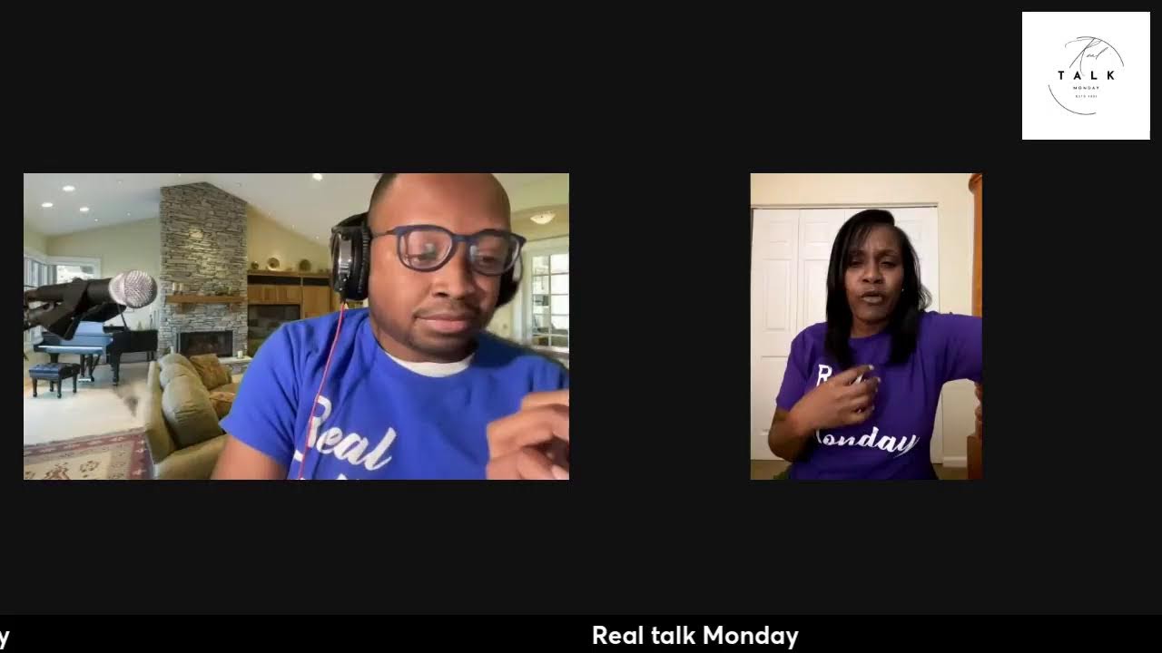 Real talk Monday - YouTube