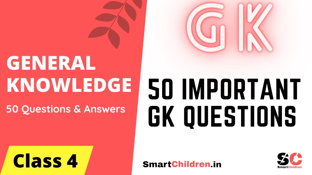 Class 4 General Knowledge Quiz | 50 Important Questions | GK Quiz ...