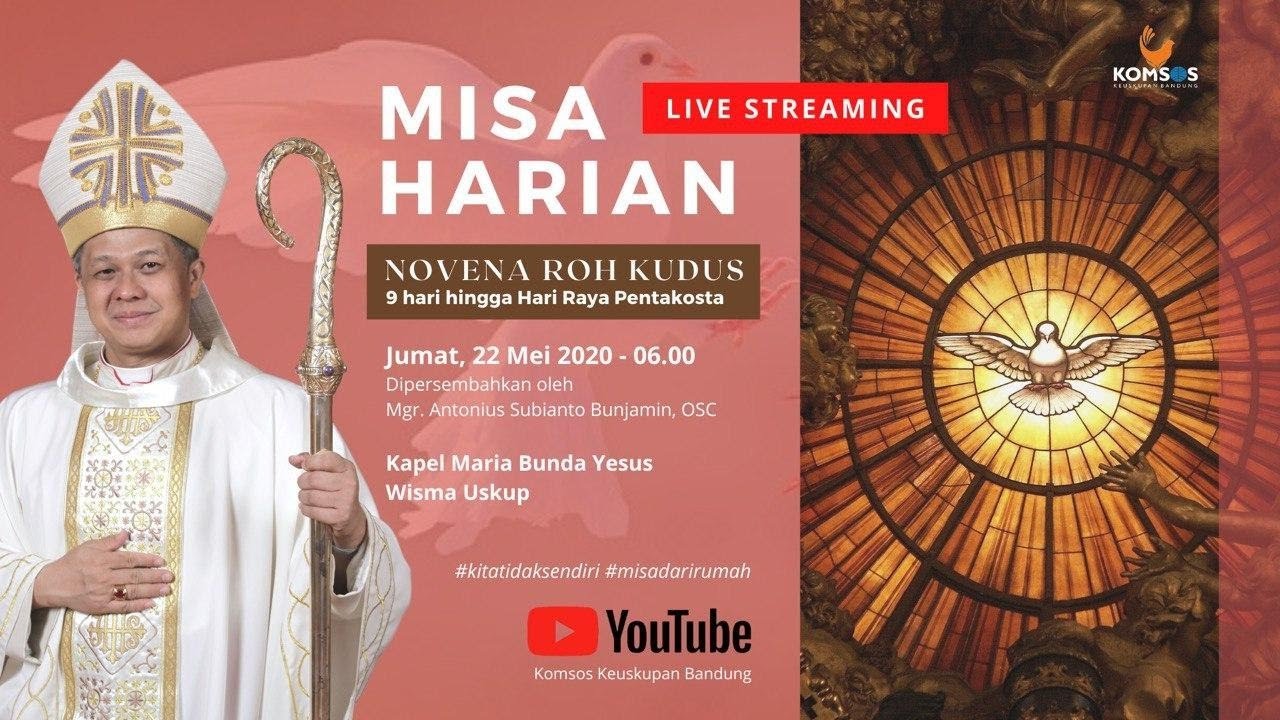 Misa Harian 22 Mei 2020 - Kapel Maria Bunda Yesus | Wisma Keuskupan ...