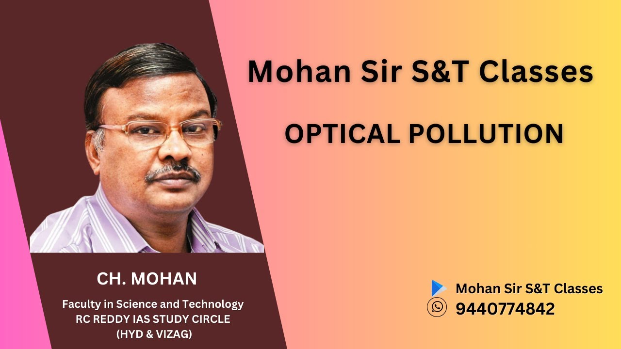MOHAN SIR S&T CLASSES | OPTICAL POLLUTION - YouTube