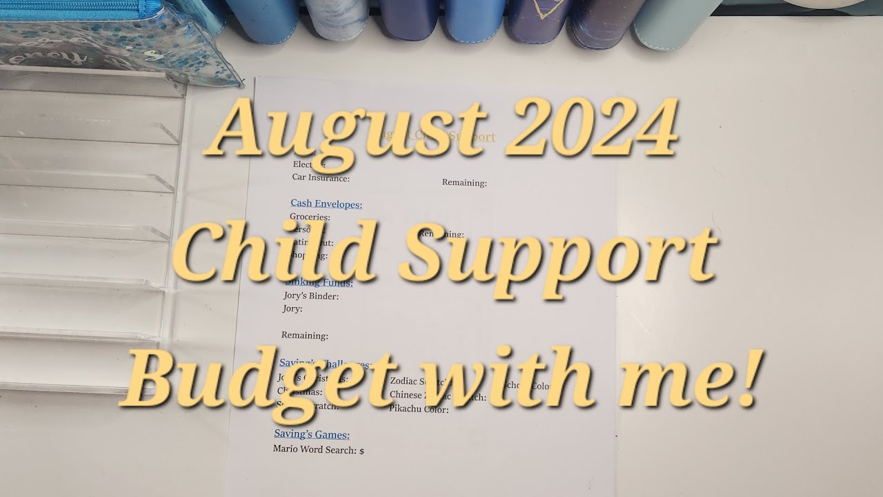 August 2024 | Child Support | Budget with me! - YouTube