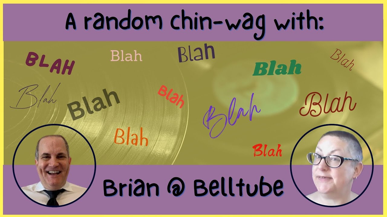 Chin-Wag with Brian from Belltube! - YouTube