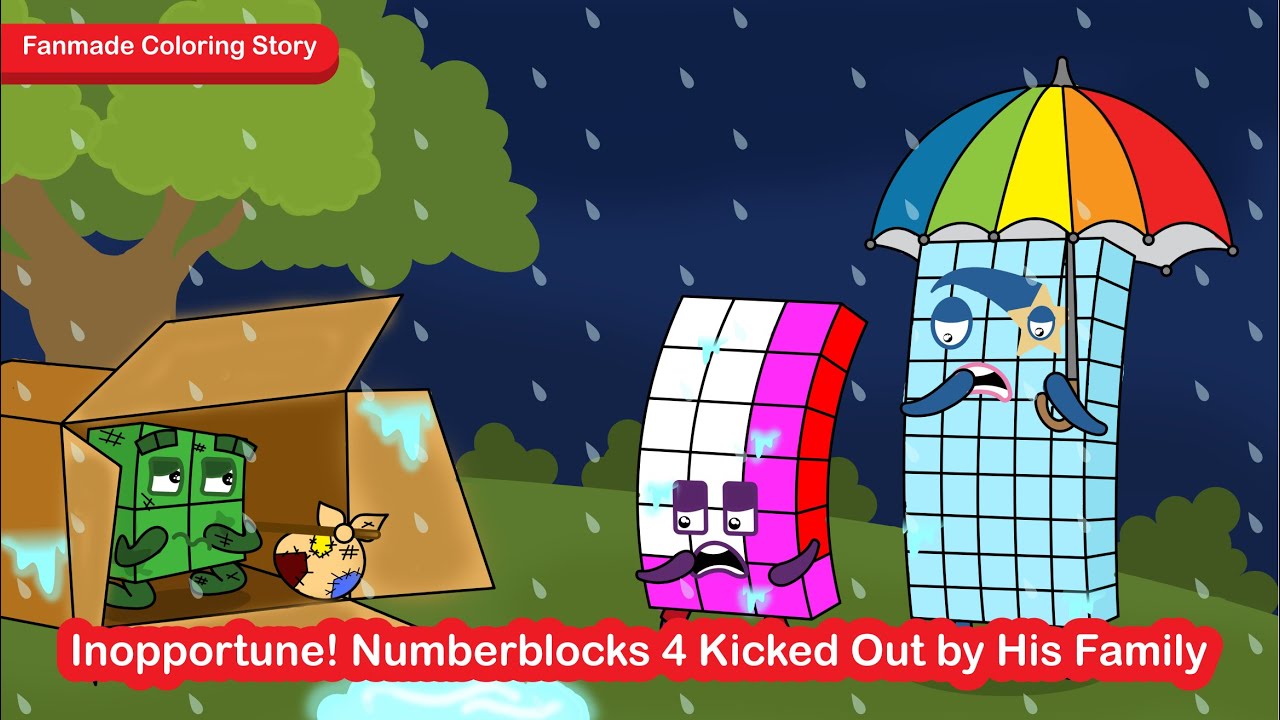 Inopportune! Numberblocks 4 Kicked Out by His Family | Numberblocks ...