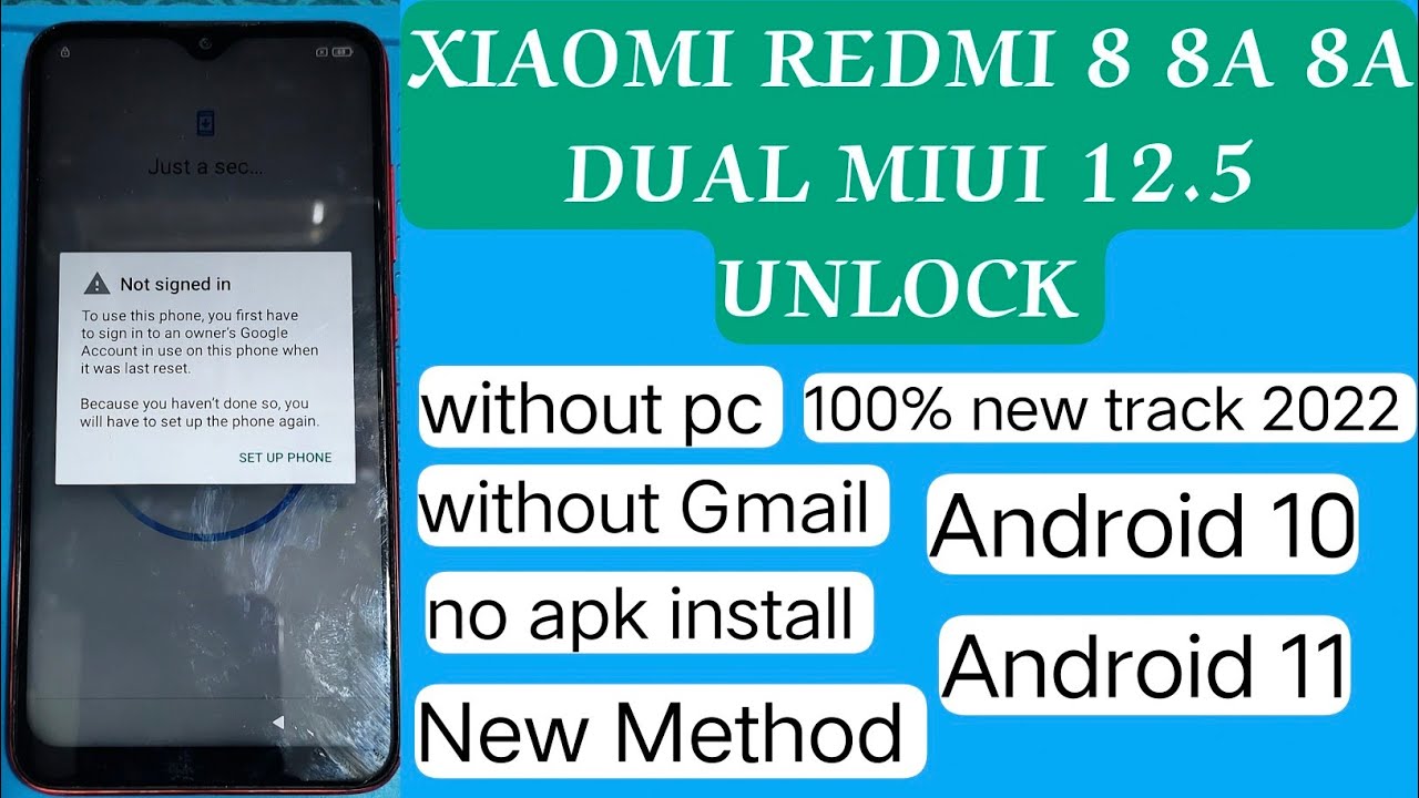 Xiaomi Redmi 8, 8A, 8A DUAL FRP BYPASS MIUI 12.5 NEW METHOD | WITHOUT ...