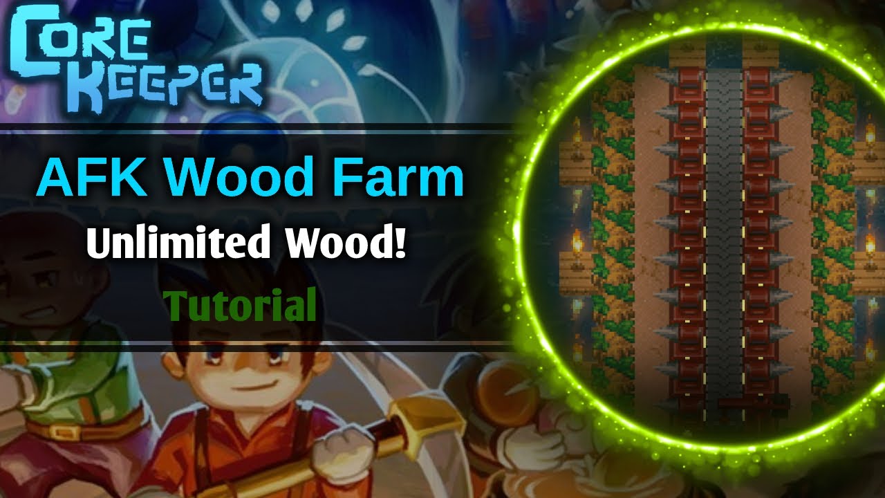 Build an AFK WOOD FARM Fast with These Pro Tips! Core Keeper Tutorial ...