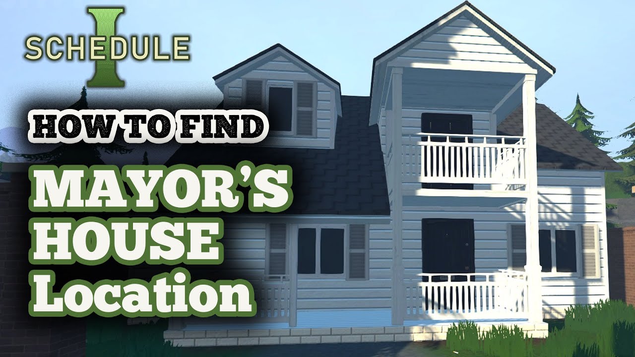 How to Find Mayor's House in Schedule 1 - Mayor's House Location - YouTube