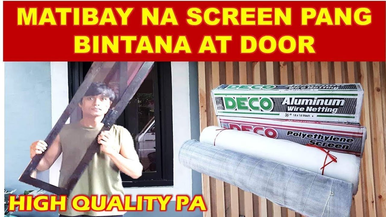 MATIBAY NA WINDOW SCREEN AT PANG SCREEN DOOR | DECO MESH - YouTube