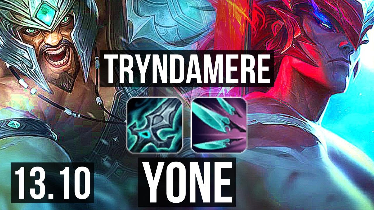 Trynda Vs Yone Top Quadra 7 Solo Kills 1 8m Mastery 600 Games