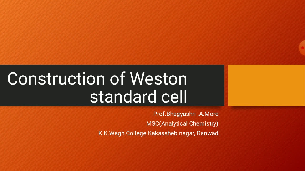 Construction of Weston standard cell by Prof.Bhagyashri More - YouTube