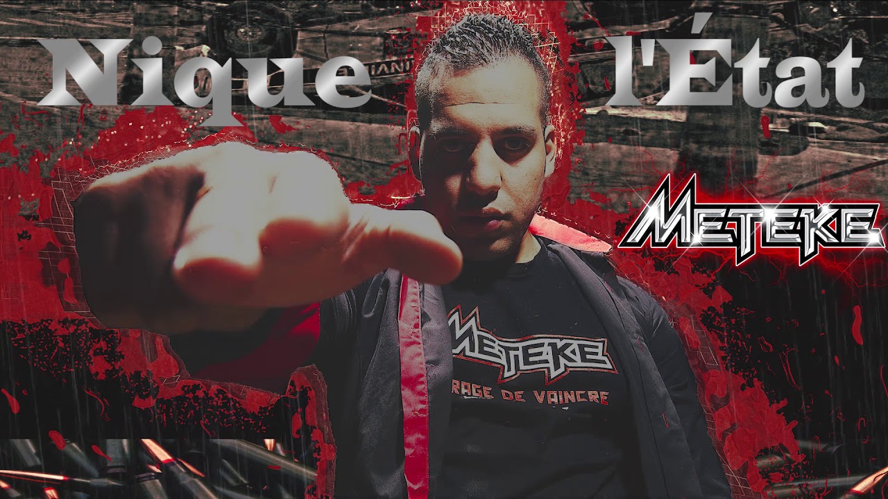 METEKE - Nique l'État (hardcore song) - YouTube
