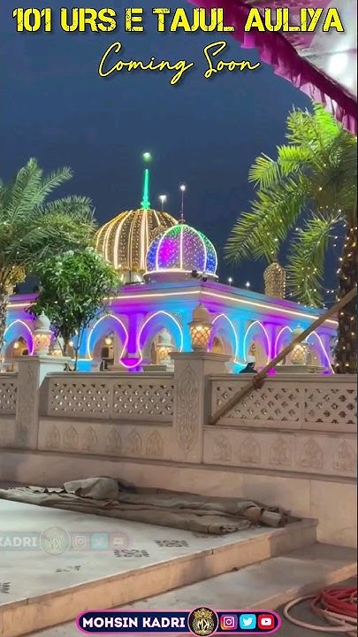 😍101 Urs E Sarkar Tajul Auliya Coming Soon Status | Tajuddin Baba ...