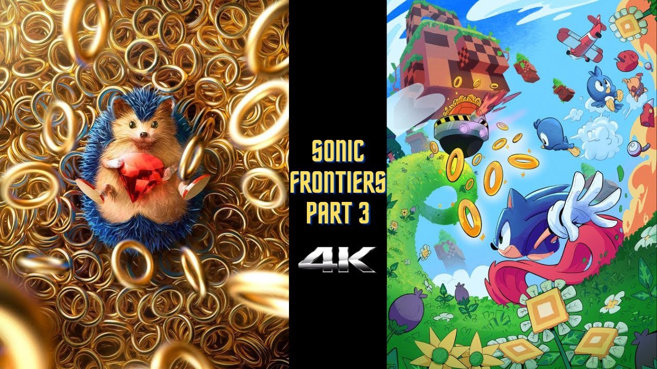 Sonic Frontiers Part 3 | Walkthrough |4K #sonic #sonicfrontiers - YouTube