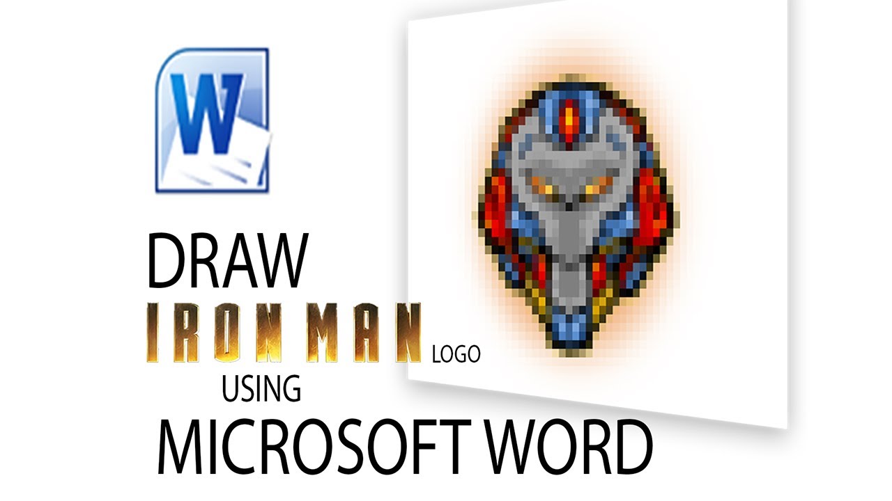 Draw IRON MAN with Microsoft Word - YouTube