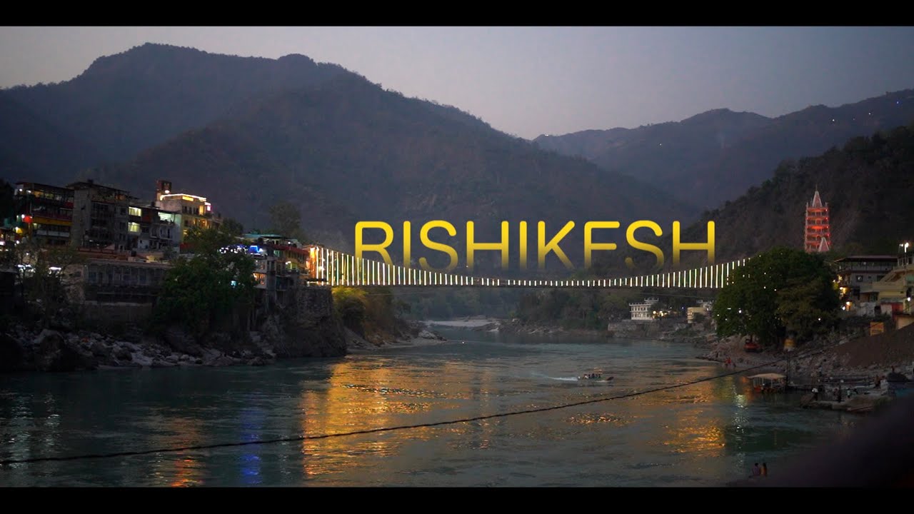 RISHIKESH chale hum | Rishikesh TRIP 2022 | Ghoshal Vlog - YouTube