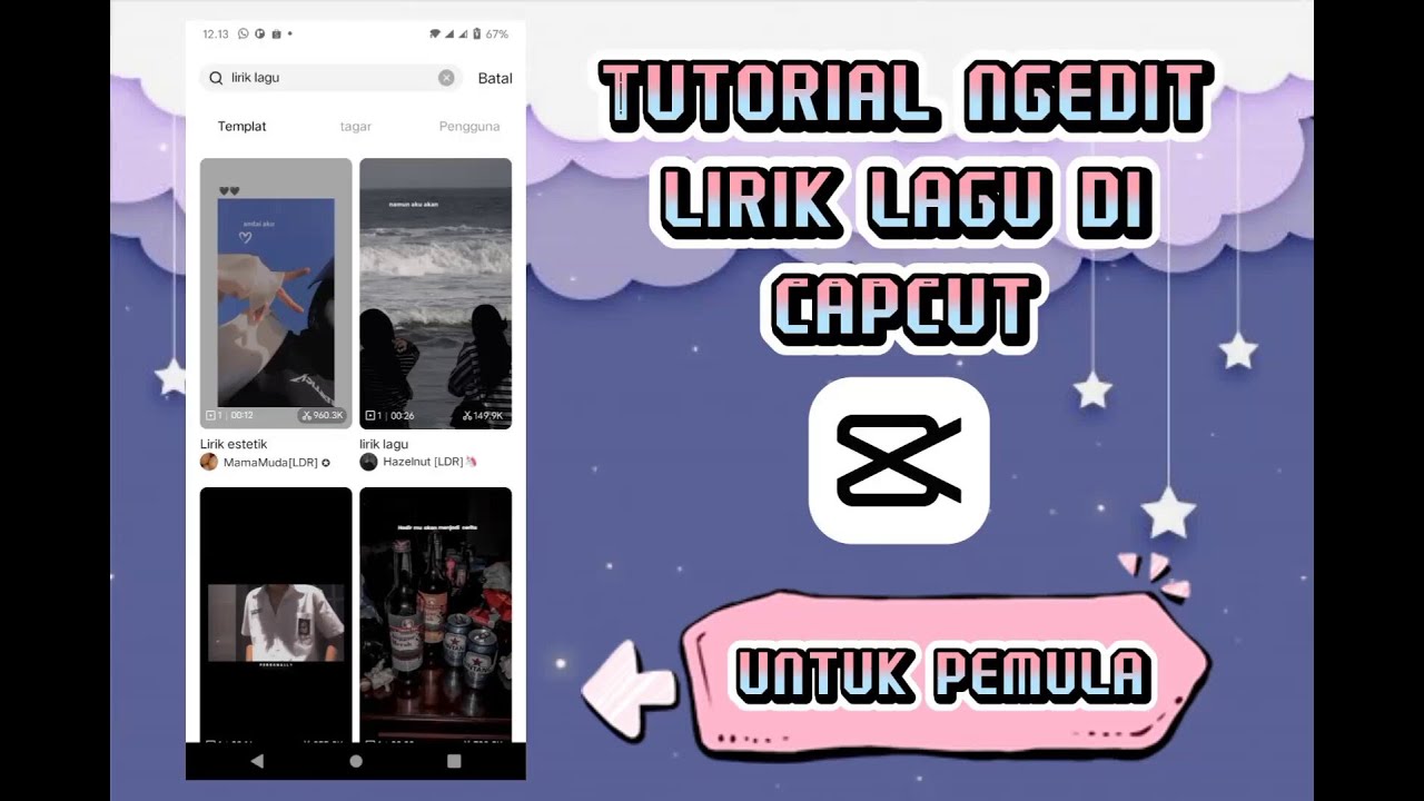 TUTORIAL NGEDIT LIRIK LAGU DI CAPCUT || PEMULA - YouTube