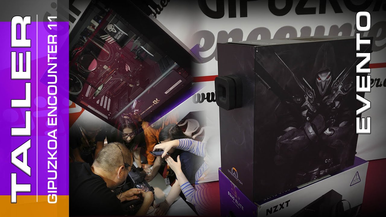 Taller de Hardware gaming y Charla de Modding en Gipuzkoa Encounter 11 by DeKa modder - YouTube