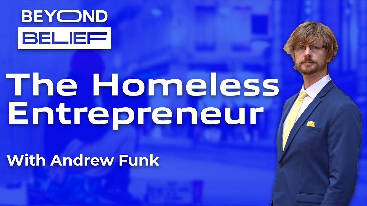 The Homeless Entrepreneur - YouTube