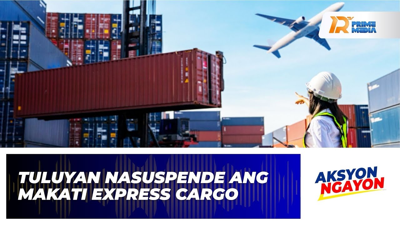 Tuluyan Nasuspende and Makati Express Cargo | Aksyon Ngayon - YouTube