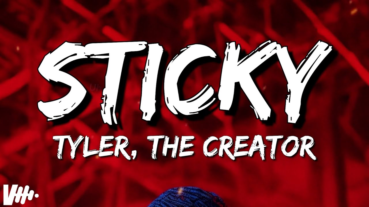 Tyler, The Creator - Sticky (Lyrics) - YouTube