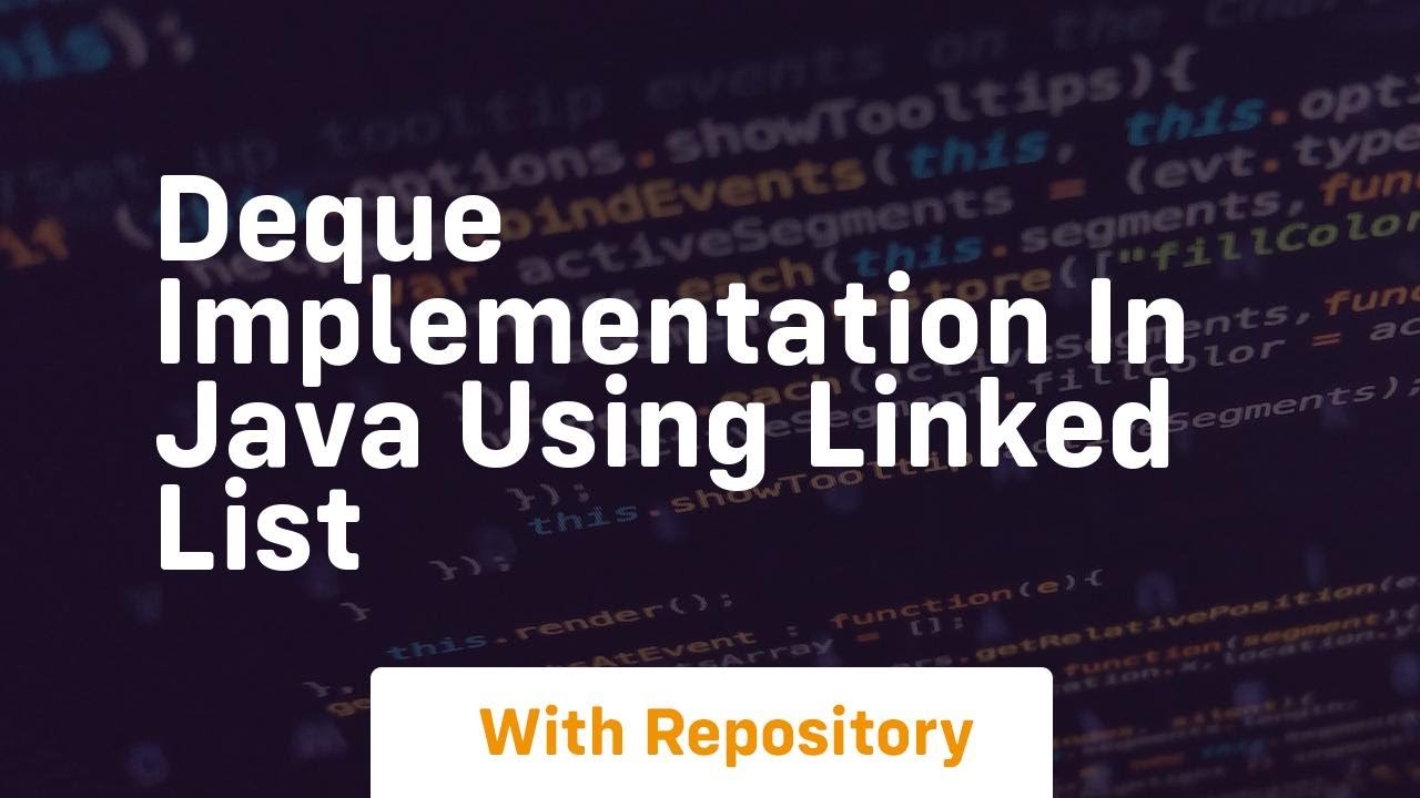 deque implementation in java using linked list - YouTube