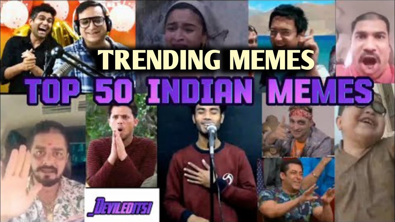 Top 50 Indian Memes Trending Video Clips # New Memes Video - YouTube
