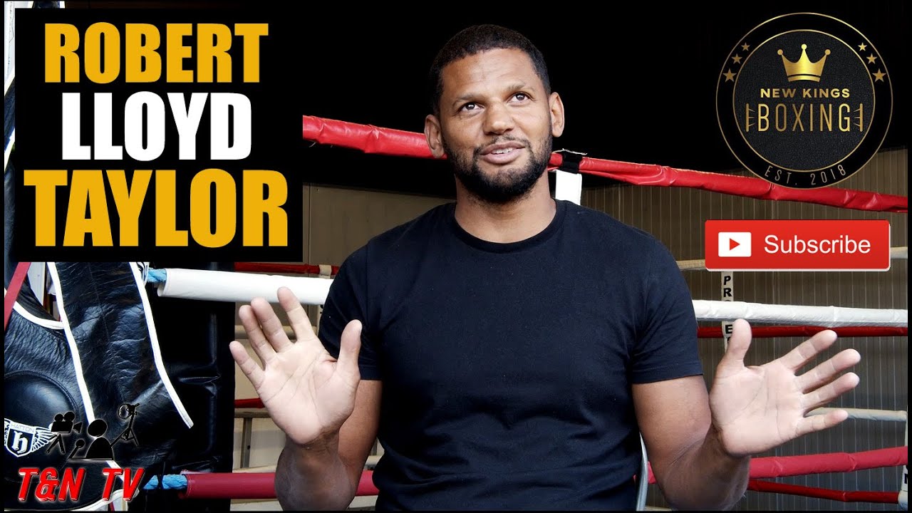 Robert Lloyd Taylor | New Kings Boxing will be back! - YouTube