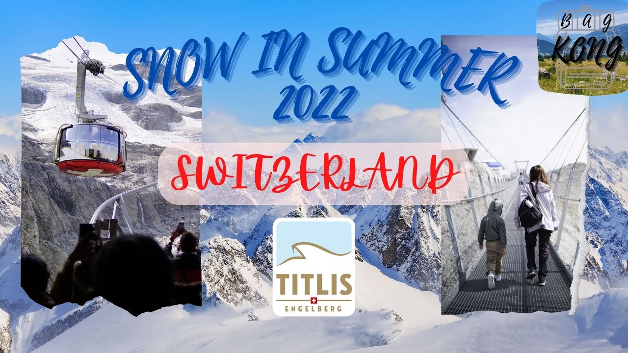 TITLIS ENGELBERG & TRUBSEE | SWITZERLAND VLOG - YouTube
