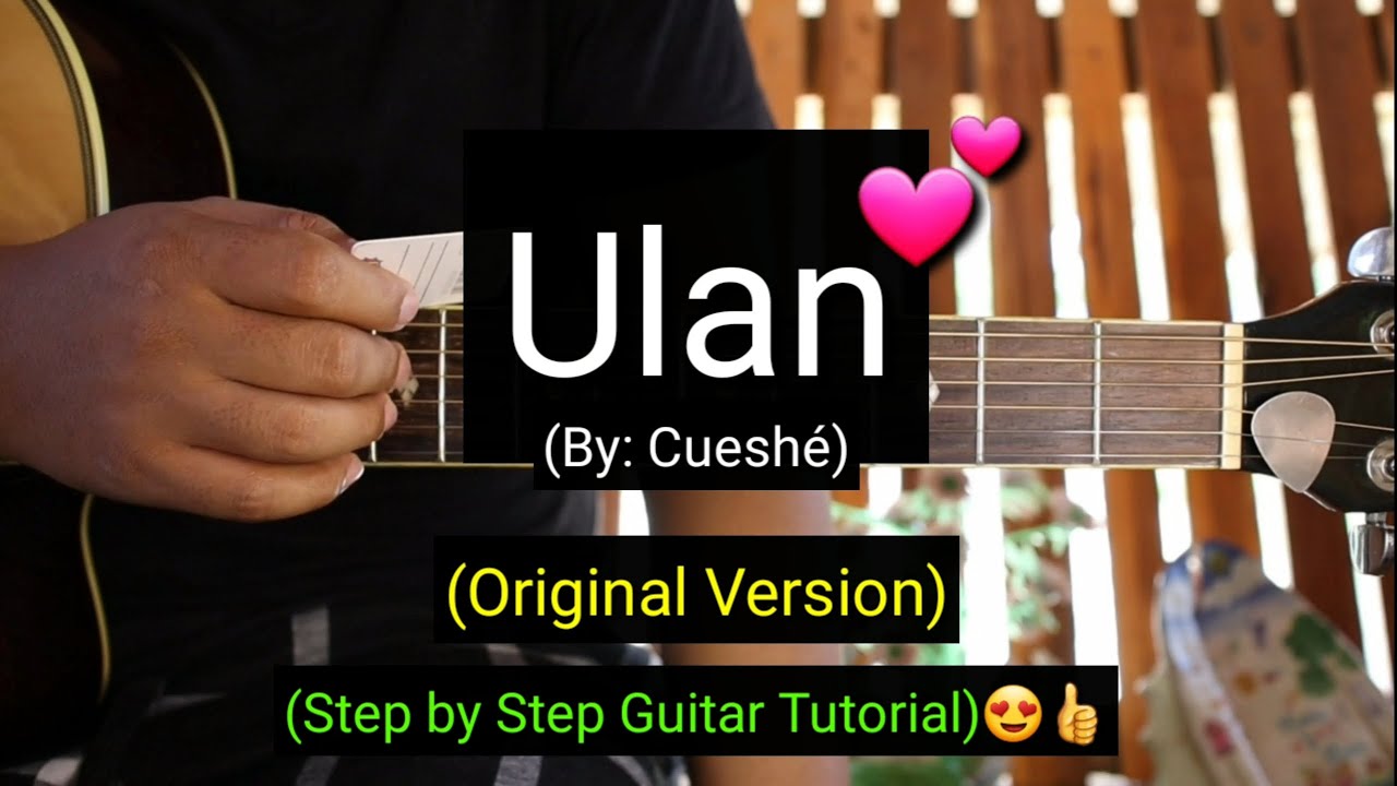 Ulan - Cueshé (Guitar Tutorial) - YouTube