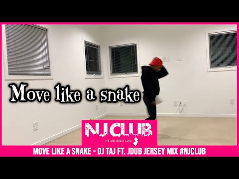 Move Like a Snake x DJ Taj x Jersey Mix ft. Jdub #NJCLUB
