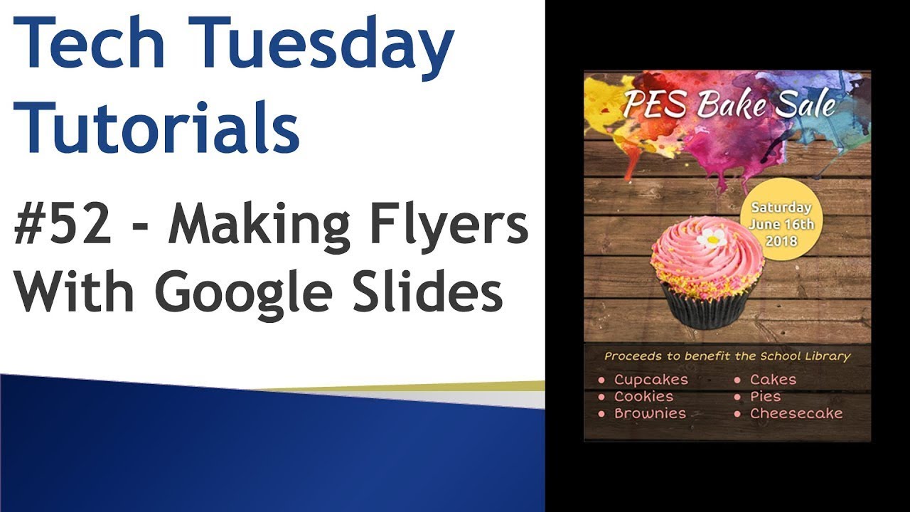 Tech Tuesday #52: Making Flyers with Google Slides - YouTube