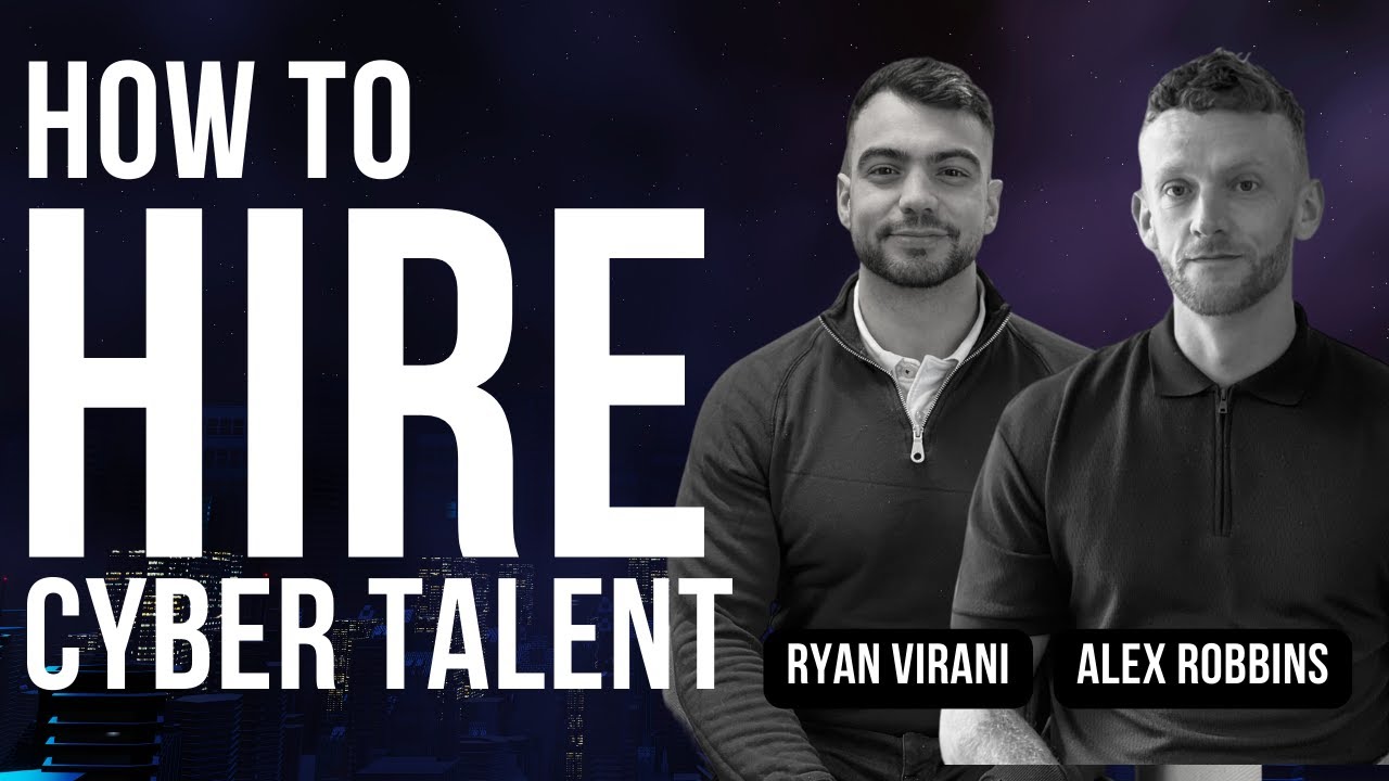 How To Hire Cyber Talent - YouTube