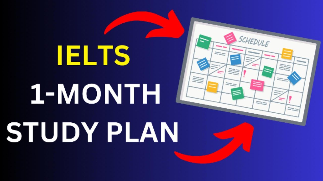IELTS 1-Month Study Plan For Band 8+. - YouTube