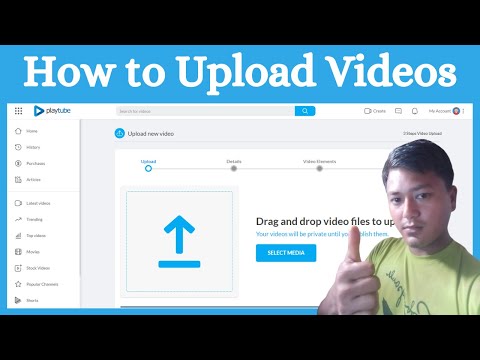 How to Upload Videos PlayTube PHP Video CMS & Video Sharing Platform