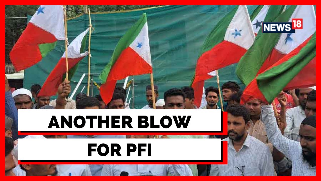 PFI News Today | PFI Ban News | Another Big Jolt To PFI In Kerala ...