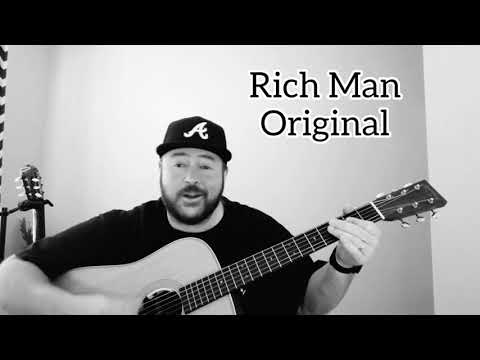 Rich Man - original song - YouTube