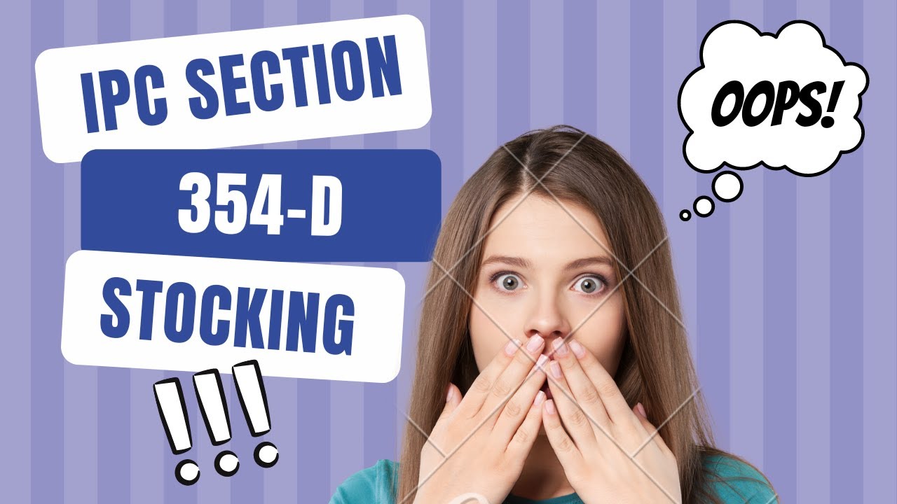 IPC 354 D In Hindi | IPC 354 D Me Kitni Saja Milti Hai | Indian penal ...