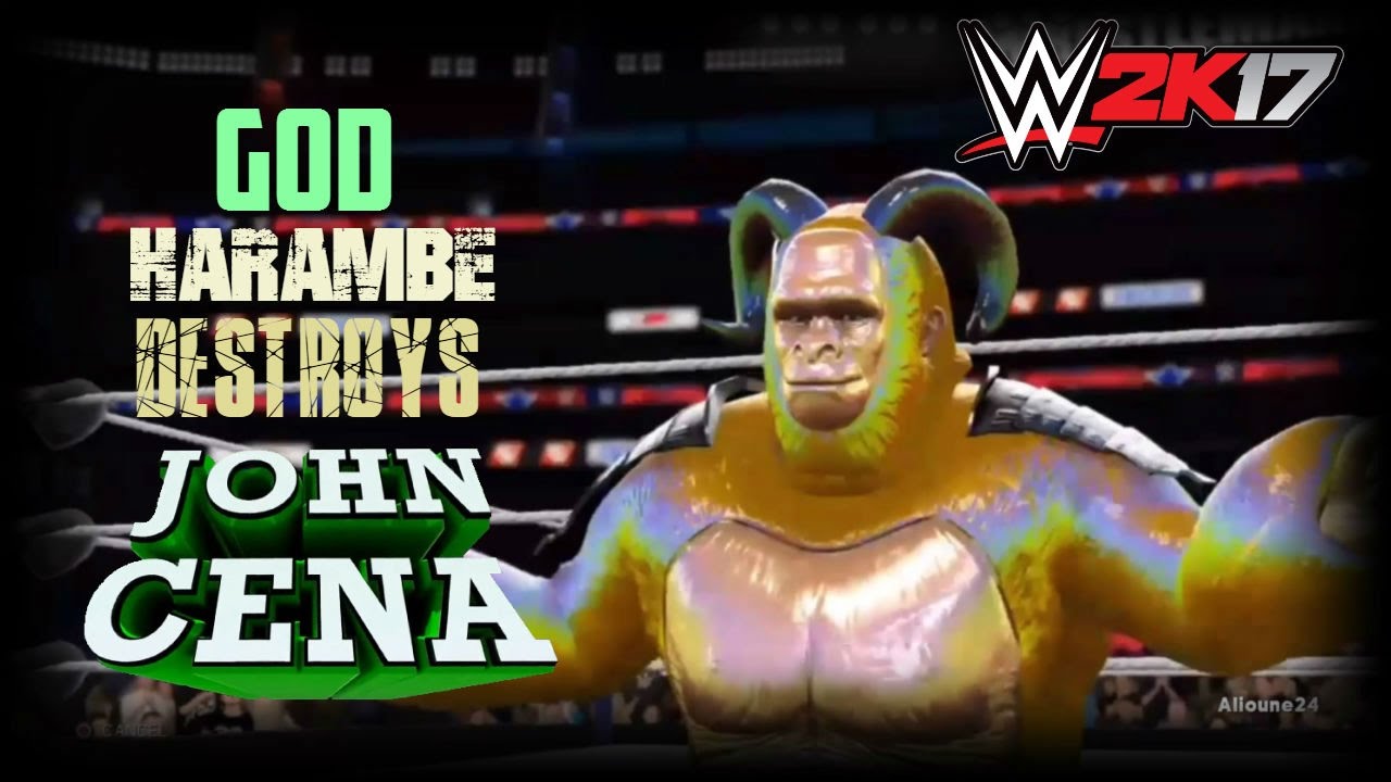HARAMBE GOES GOD MODE AND CRUSHES JOHN CENNA!!!!!!! WWE 2K17 EPIC ...