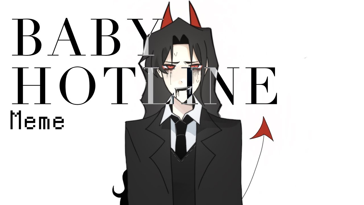 Baby Hotline meme || !FLASH WARNING - Con Fuoco: Contract Ab Initio ...
