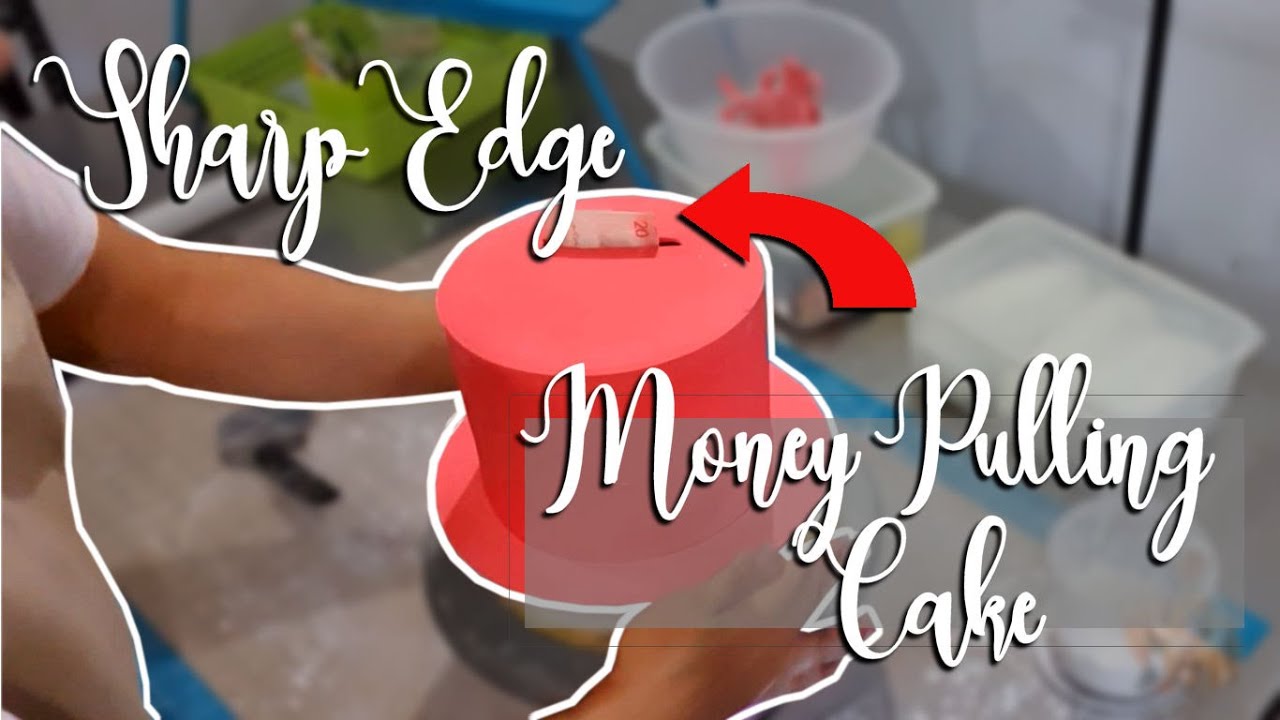 Tutorial: SHARP EDGE Money Pulling Cake - YouTube