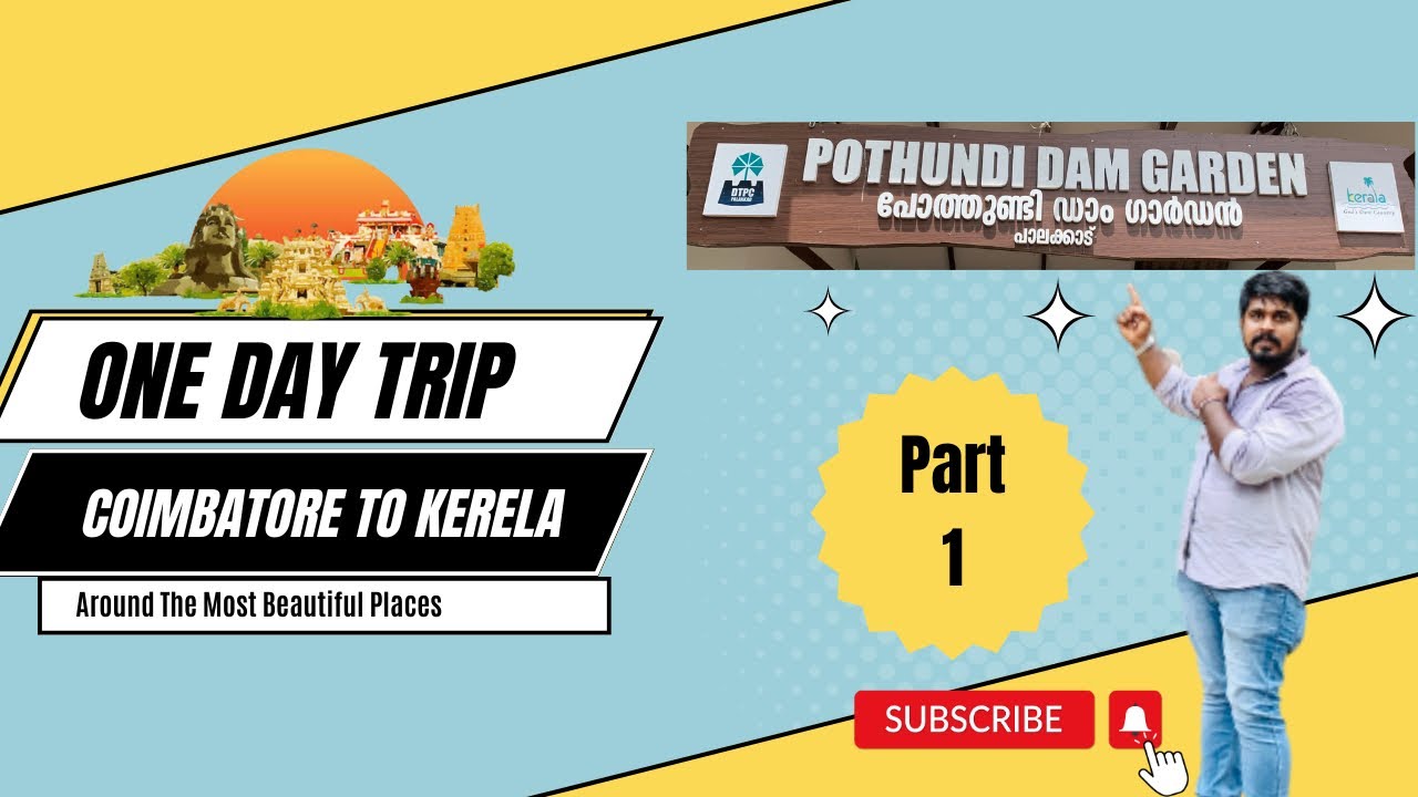 One Day Trip Coimbatore to Kerela | Part-1 | Pothundi Dam Garden | # ...