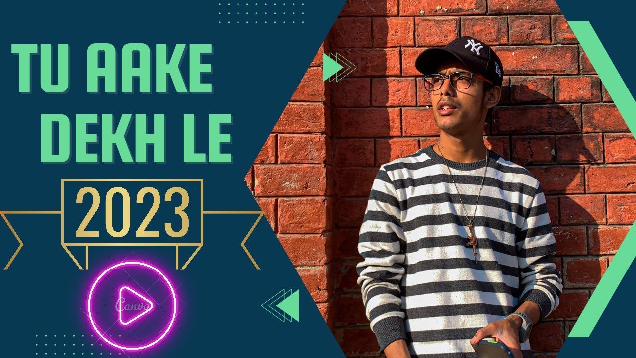 tu aake dekh le new video 2023) tu aake dekh le by #king tu aake dekh ...
