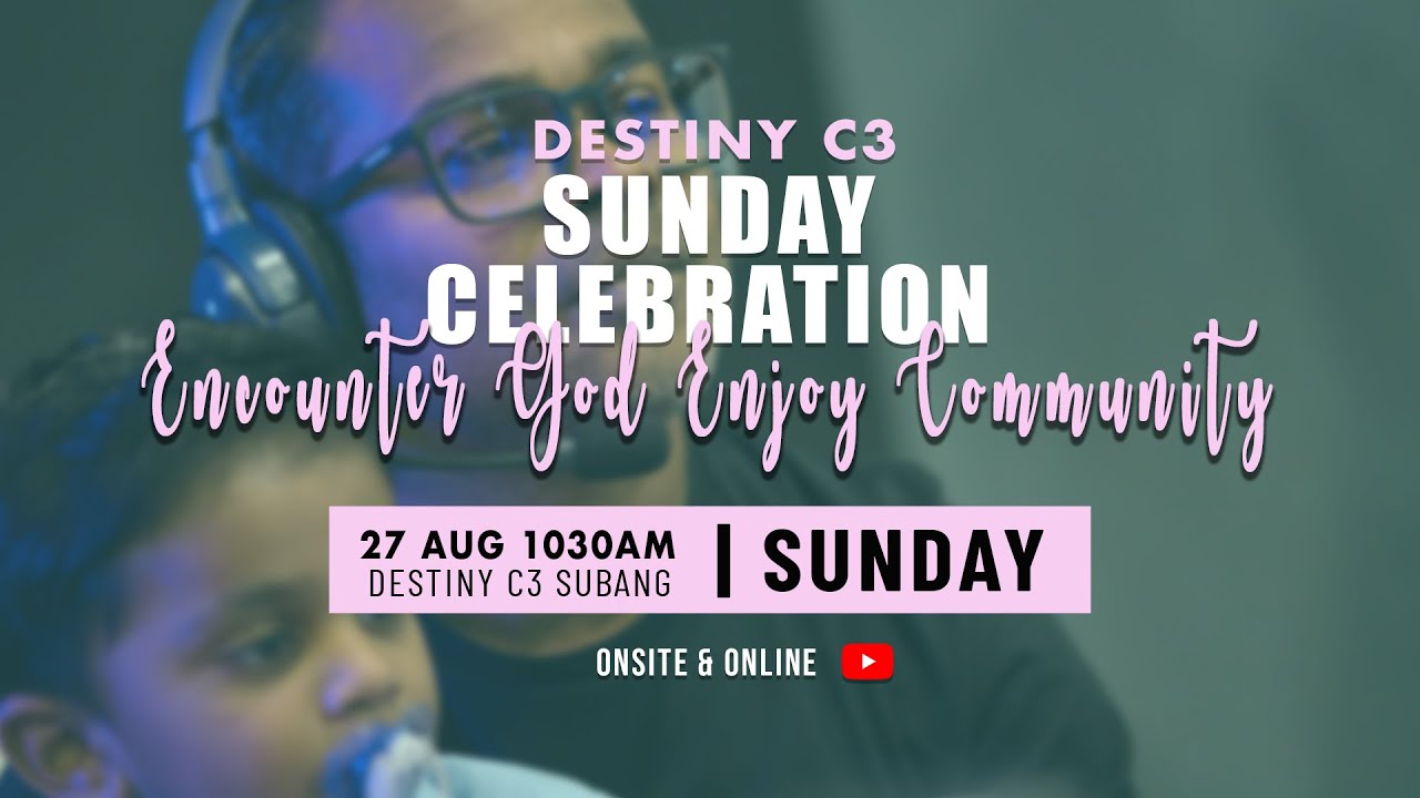 Destiny C3 | Sunday Celebration | 27th August 2023 - YouTube