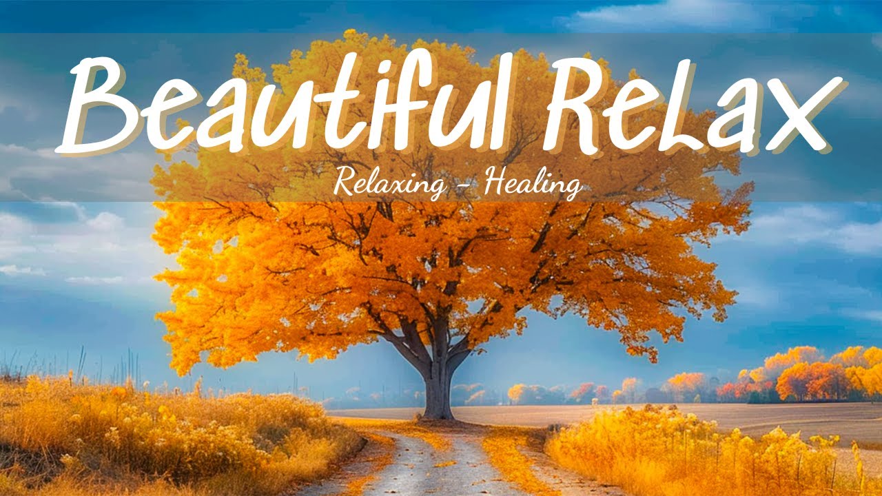 𝘙𝘦𝘭𝘢𝘹𝘪𝘯𝘨 𝘗𝘪𝘢𝘯𝘰 𝘔𝘶𝘴𝘪𝘤 : Beautiful Relax Music - Stop Overthinking ...