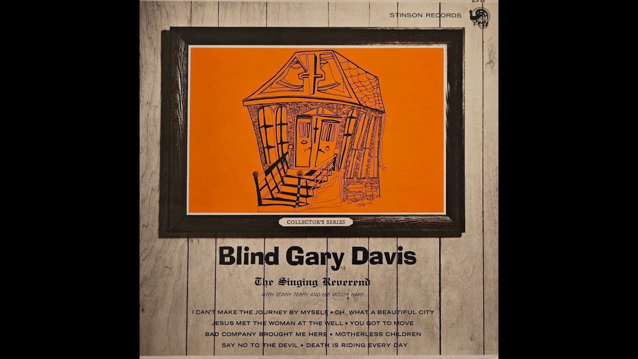 Blind Gary Davis - Bad Company Brought Me Here | The Singing Reverend ...