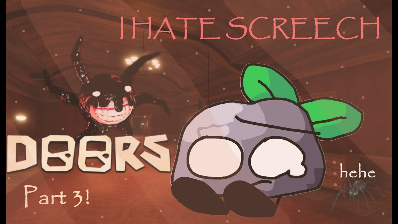 I HATE SCREECH!! | Rocky plays roblox doors part 3! - YouTube